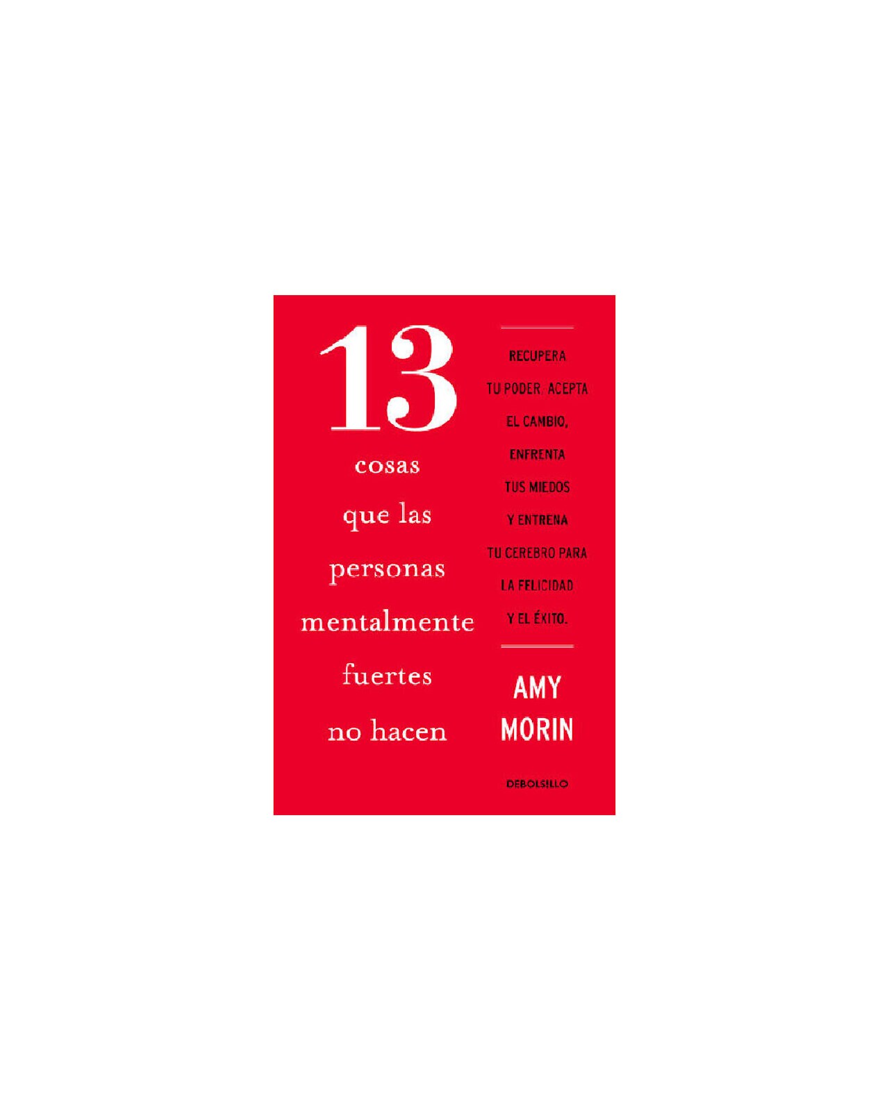 13 Cosas Que Las Personas Mentalmente Fu